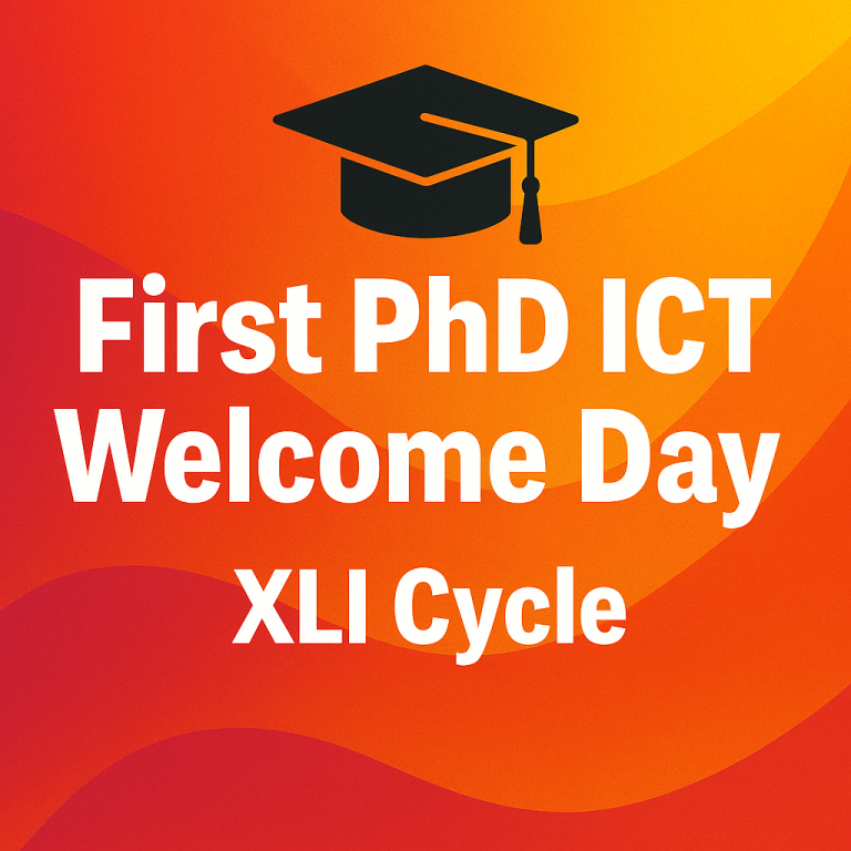 First PhD ICT Welcome Day – XLI Cycle – Doctoral Program in ICT